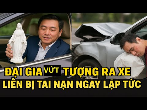 ĐẠI GIA VỨT TƯỢNG RA KHỎI XE - TAI NẠN XẢY RA NGAY LẬP TỨC GÂY RÙNG ...