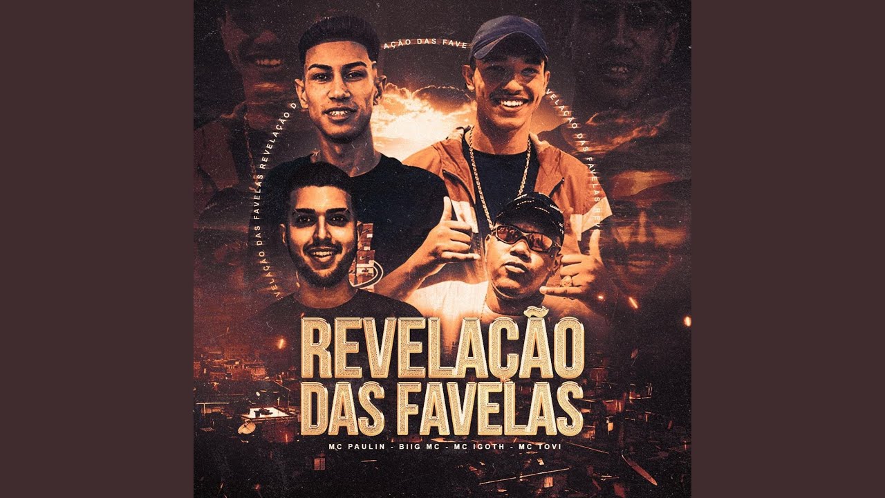 Revelação das Favelas - YouTube Music