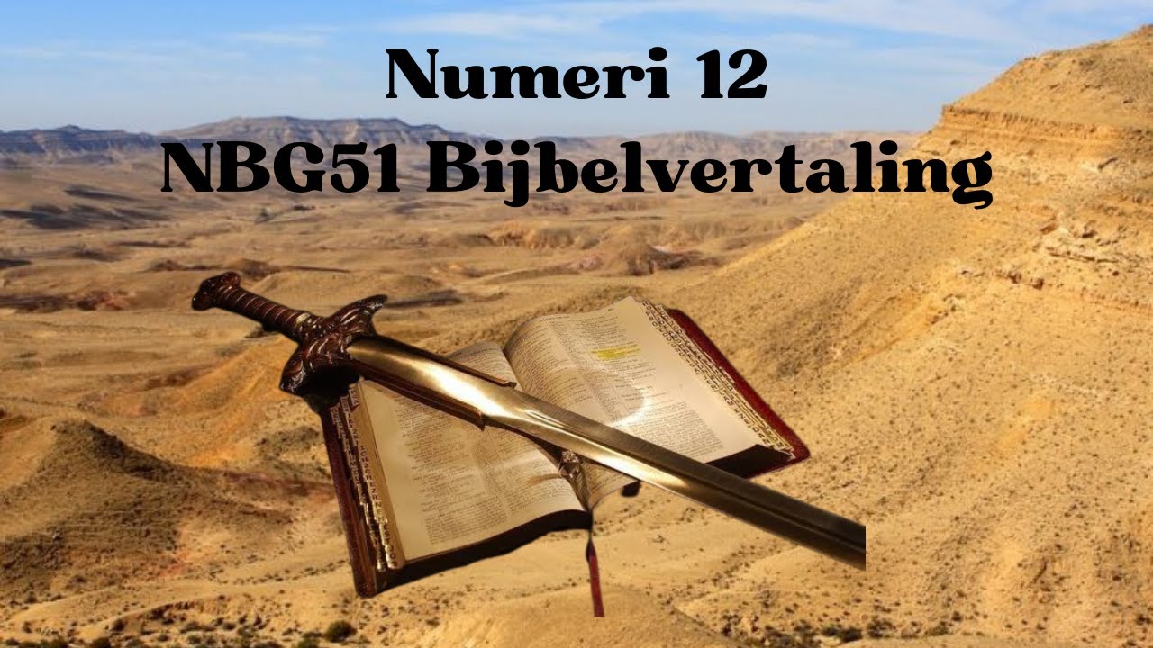 Numeri 12 NBG51 - YouTube