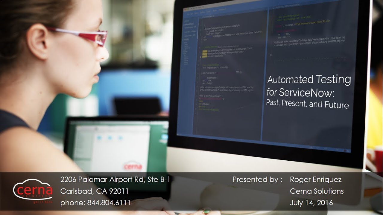 WEBINAR: Automated Testing for ServiceNow: Past, Present, and Future ...