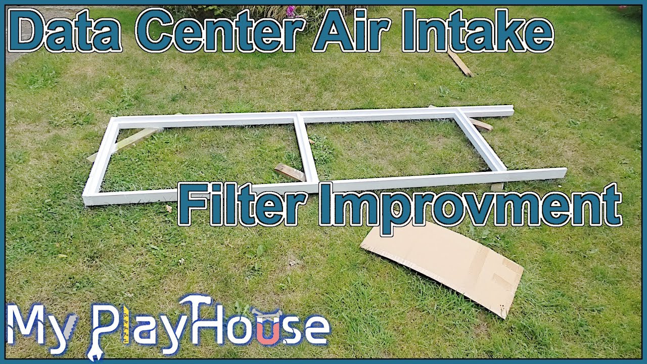 Improving on my Data Center Air Intake Filter build - 1088 - YouTube