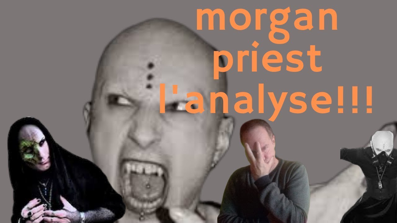 Morgan priest , l'analyse ! - YouTube