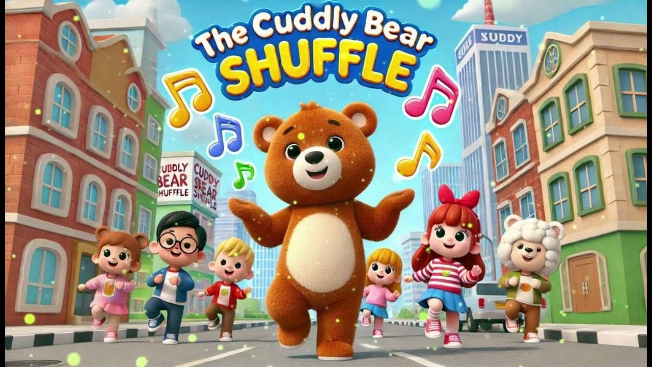 The Cuddly Bear Shuffle 2 🐻🎵 | Fun Songs & Dance for Kids ...