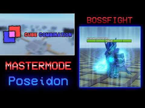 Cube-Kombination MEISTER-MODUS – Poseidon Bosskampf