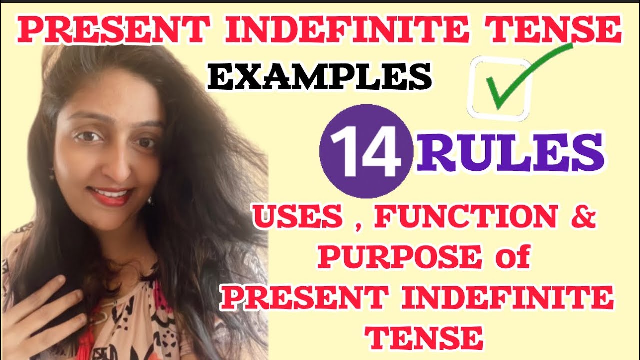 PRESENT INDEFINITE TENSE WITH EXAMPLES | USES OF TENSE IN ENGLISH ...