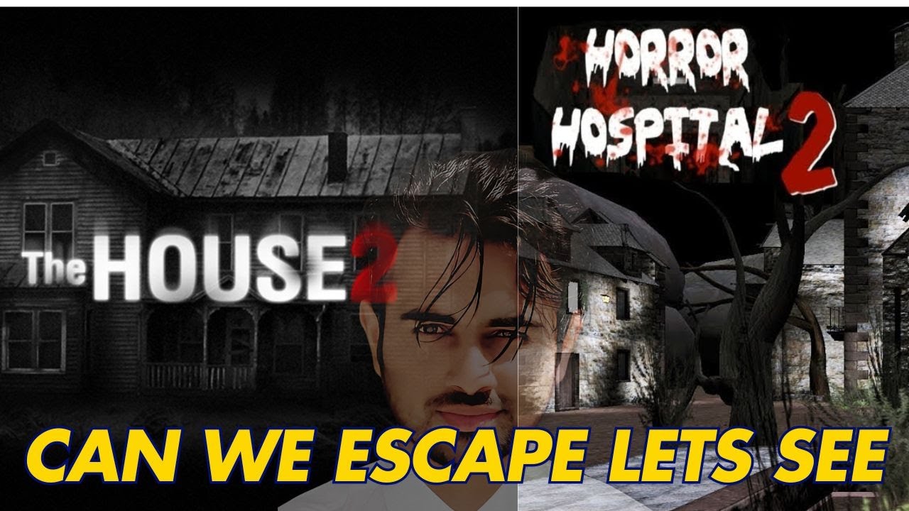 The House 2 and Horror hospital 2 - HORROR GAMEPLAY #horror # ...