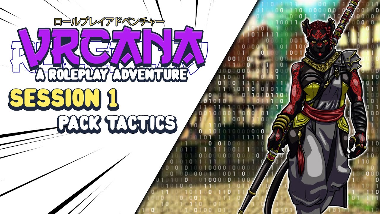 Pack Tactics | VRCana A Roleplay Adventure | Session 1 Episode 2 - YouTube