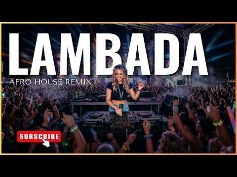 Kaoma – Lambada 🔥 | DJ AFRONIX Afro House Remix | Latin Tribal Vibes