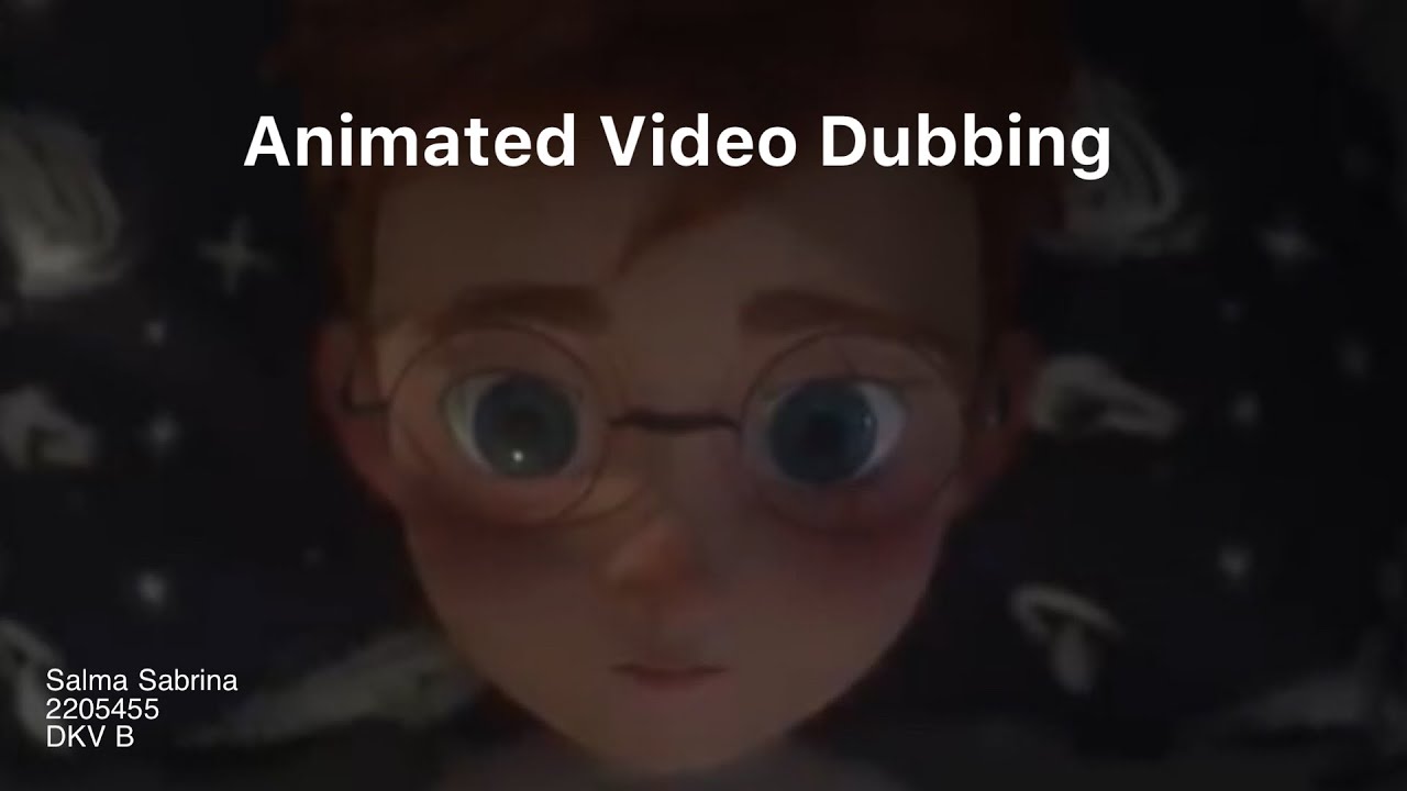 Project English Class | Dubbing of Animated Video “Dream” - YouTube