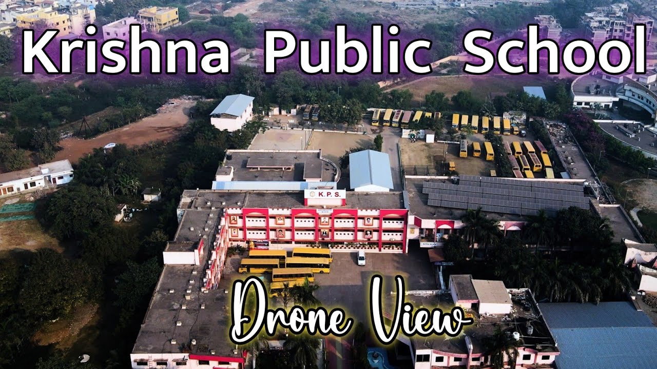 Krishna Public School - Bhilai Drone view | KPS Bhilai Drone view ...