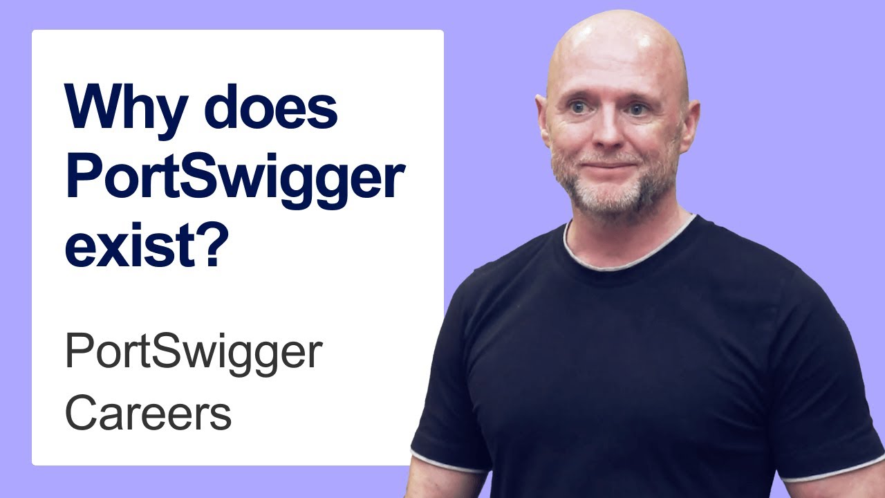 Why does PortSwigger exist? | PortSwigger Careers - YouTube