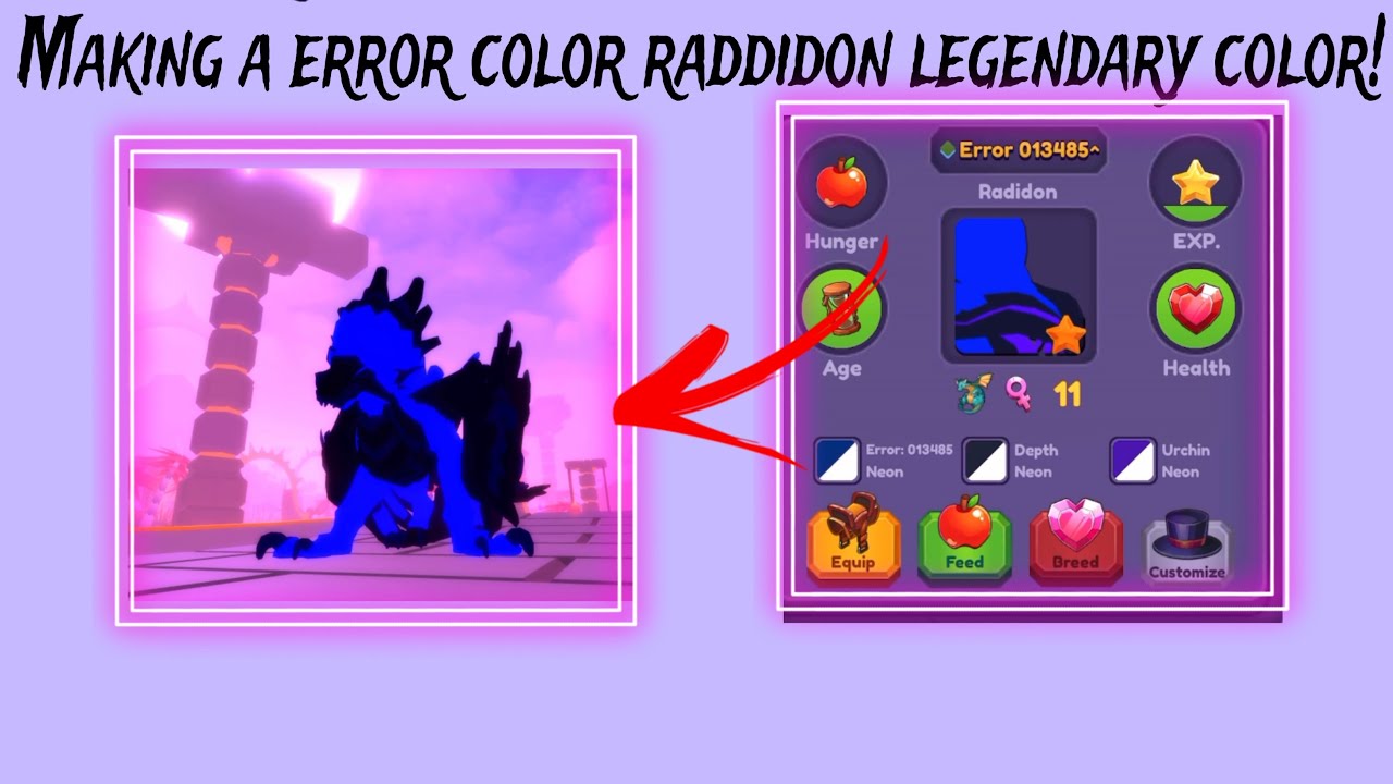 Making ERROR COLOR raddidon LEGENDARY COLOR! [Roblox Dragon Adventures ...