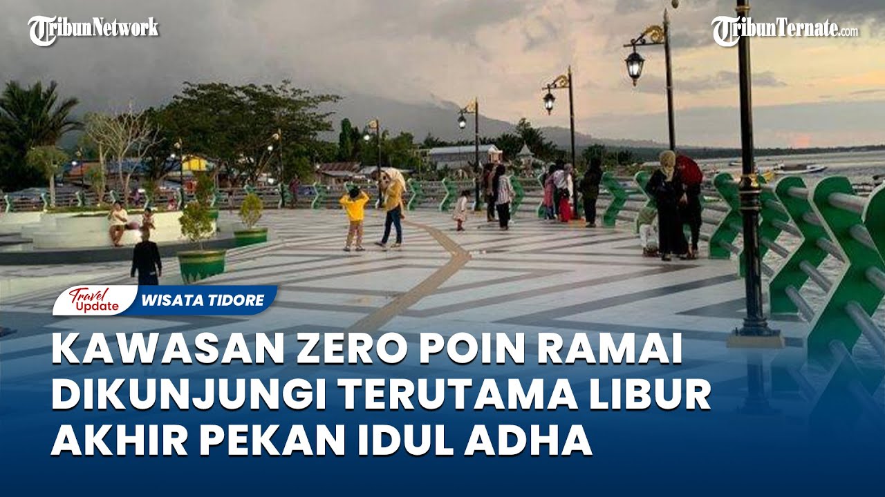 Libur Idul Adha, Zero Point Halmahera Selatan Ramai Dikunjungi - YouTube