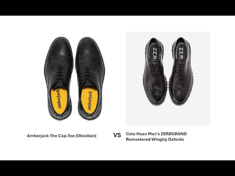 Cole Haan Zerogrand Remastered Wingtip Oxfords vs Amberjack The Cap-Toe ...