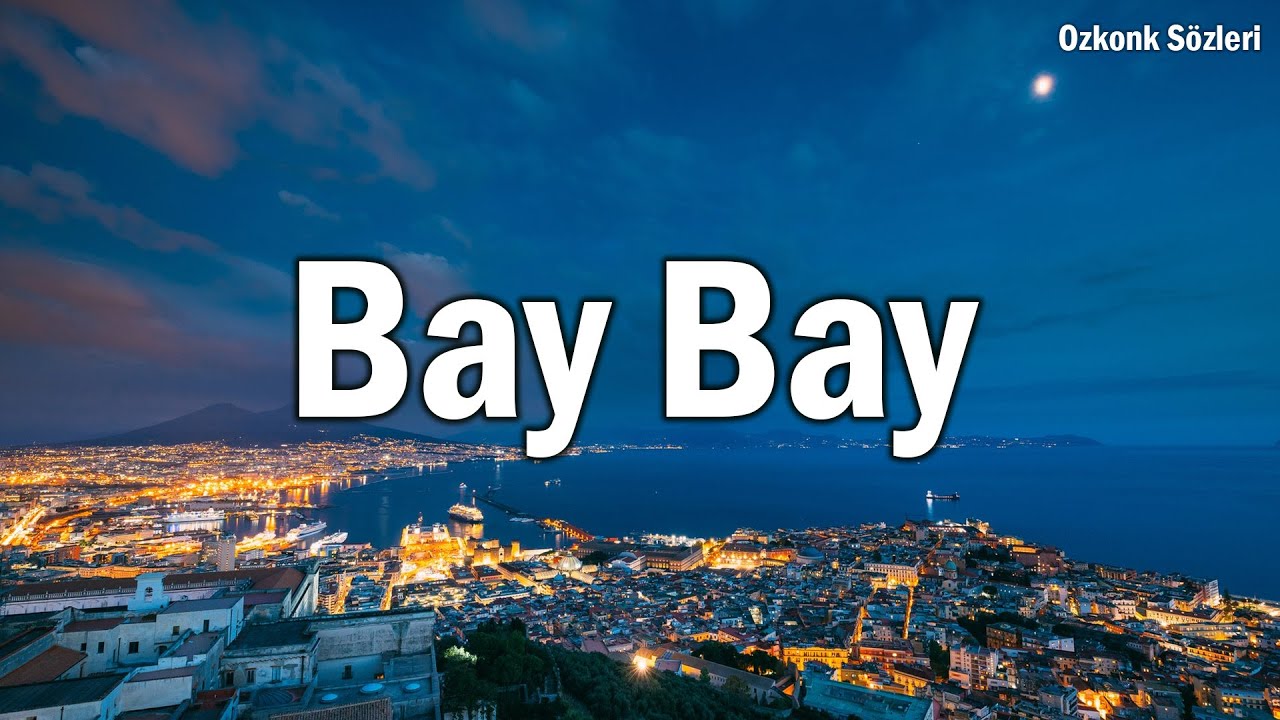 Blok3 - Bay Bay (Sözleri/Lyrics) Şarkı Sözleri 🎶 - YouTube