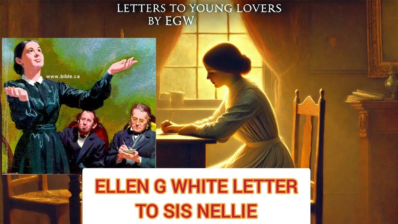 3rd letter_Ellen g white LETTER to sister Nellie_Letters to Young ...