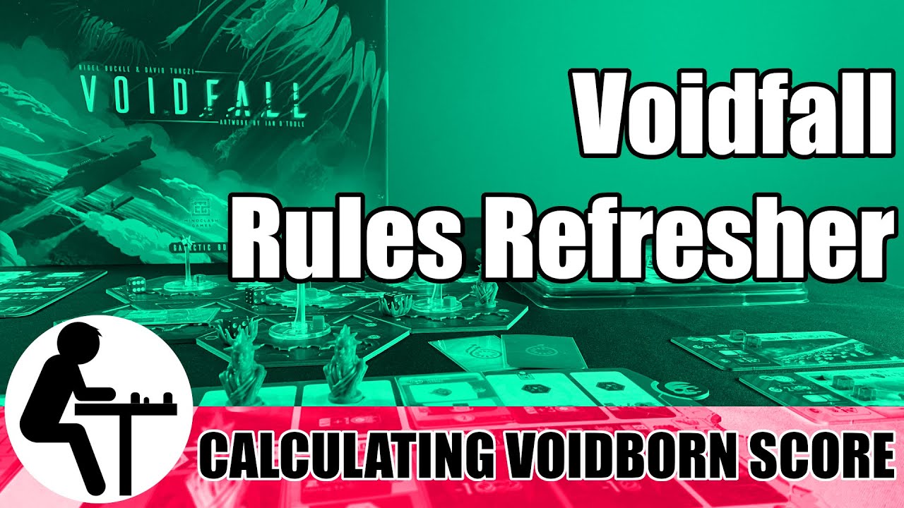 Voidfall Rules Refresher: Calculating Voidborn Score - YouTube