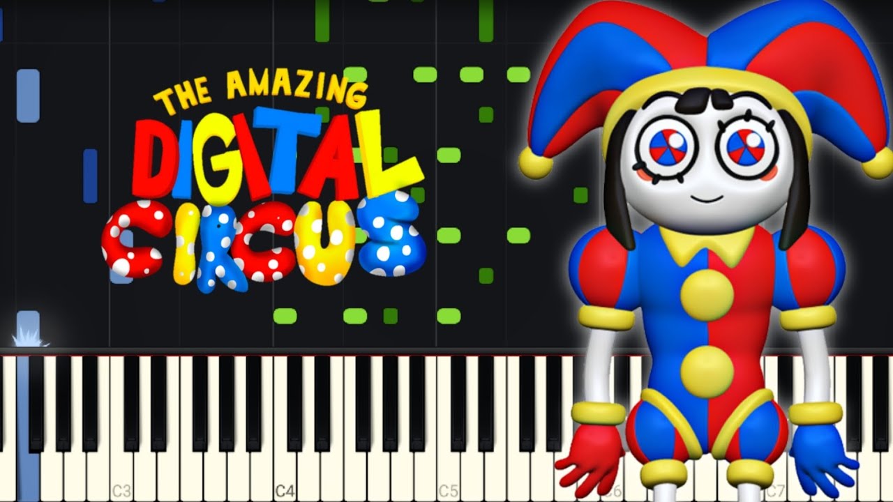 The Amazing Digital Circus Theme in Piano | El Asombroso Circo Digital ...