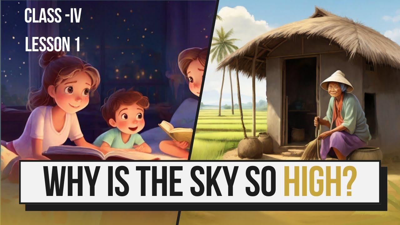 Why is the sky so high? | class IV - lesson 1 | English Shiksha ...