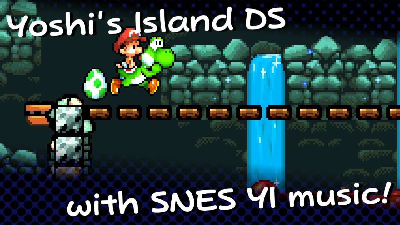 Yoshi's Island DS - SNES Music Hack Showcase - YouTube