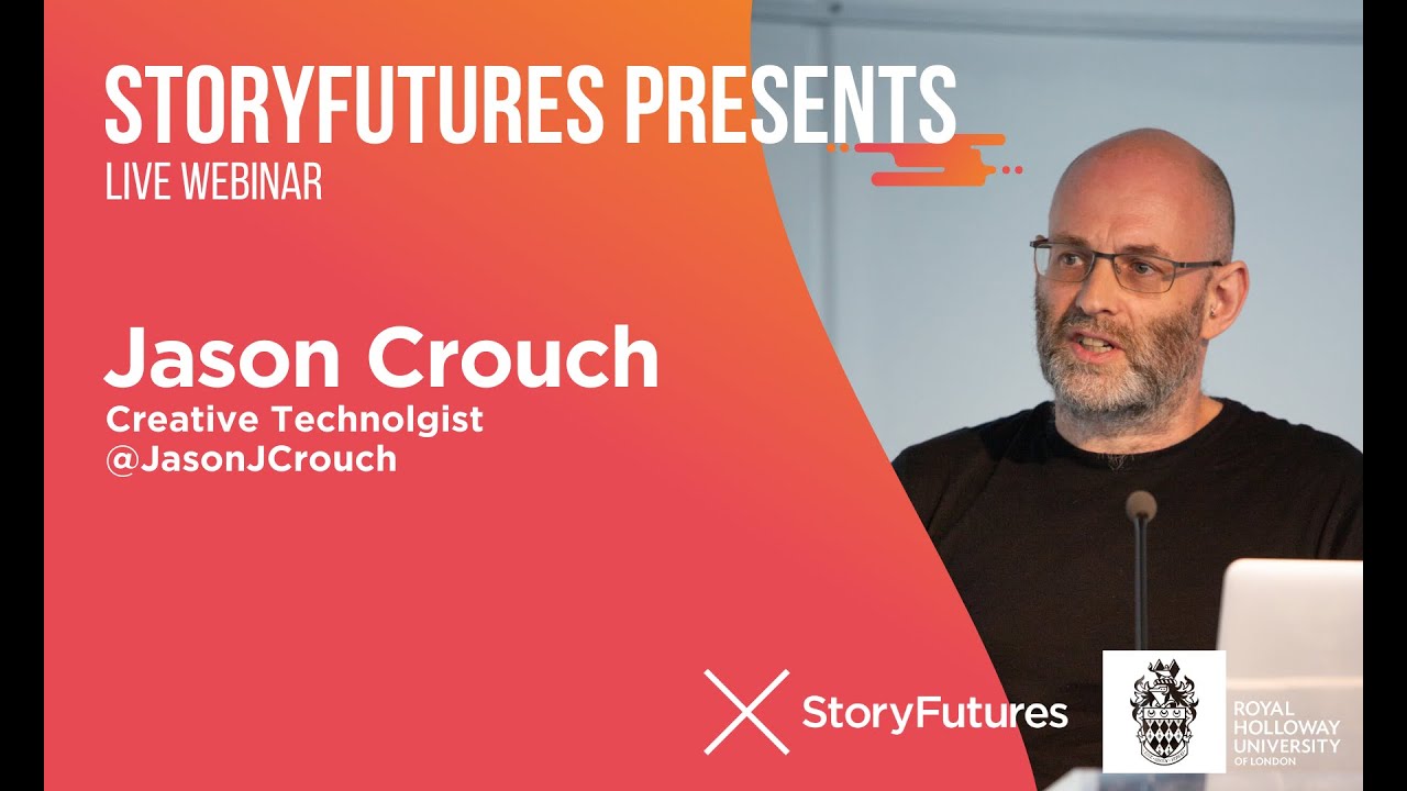 StoryFutures/Presents with Jason Crouch - "But tell me, where's the ...