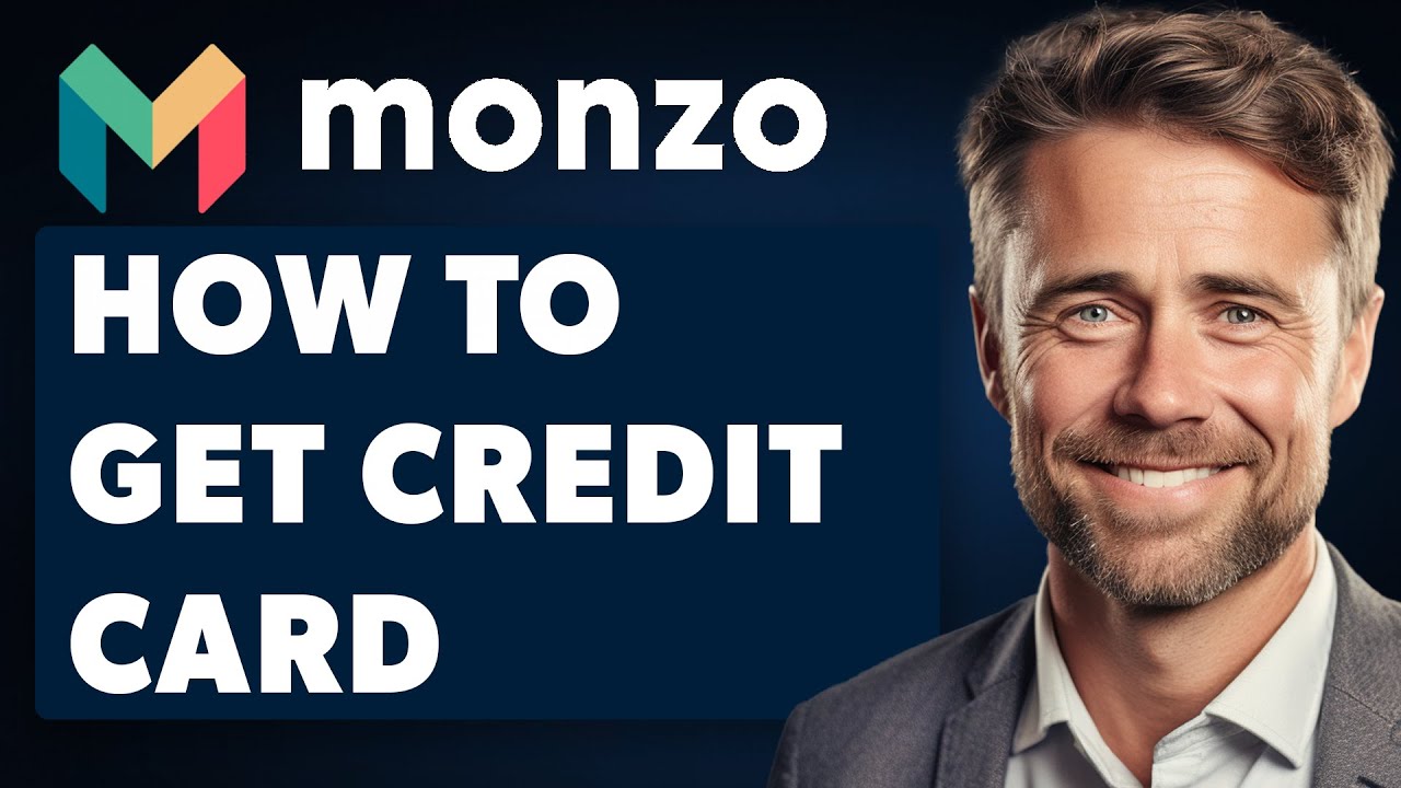 How To Get A Monzo Credit Card Apply For Monzo Flex Full 2024 Guide how-to-get-a-monzo-credit-card-apply-for-monzo-flex-full-2024-guide