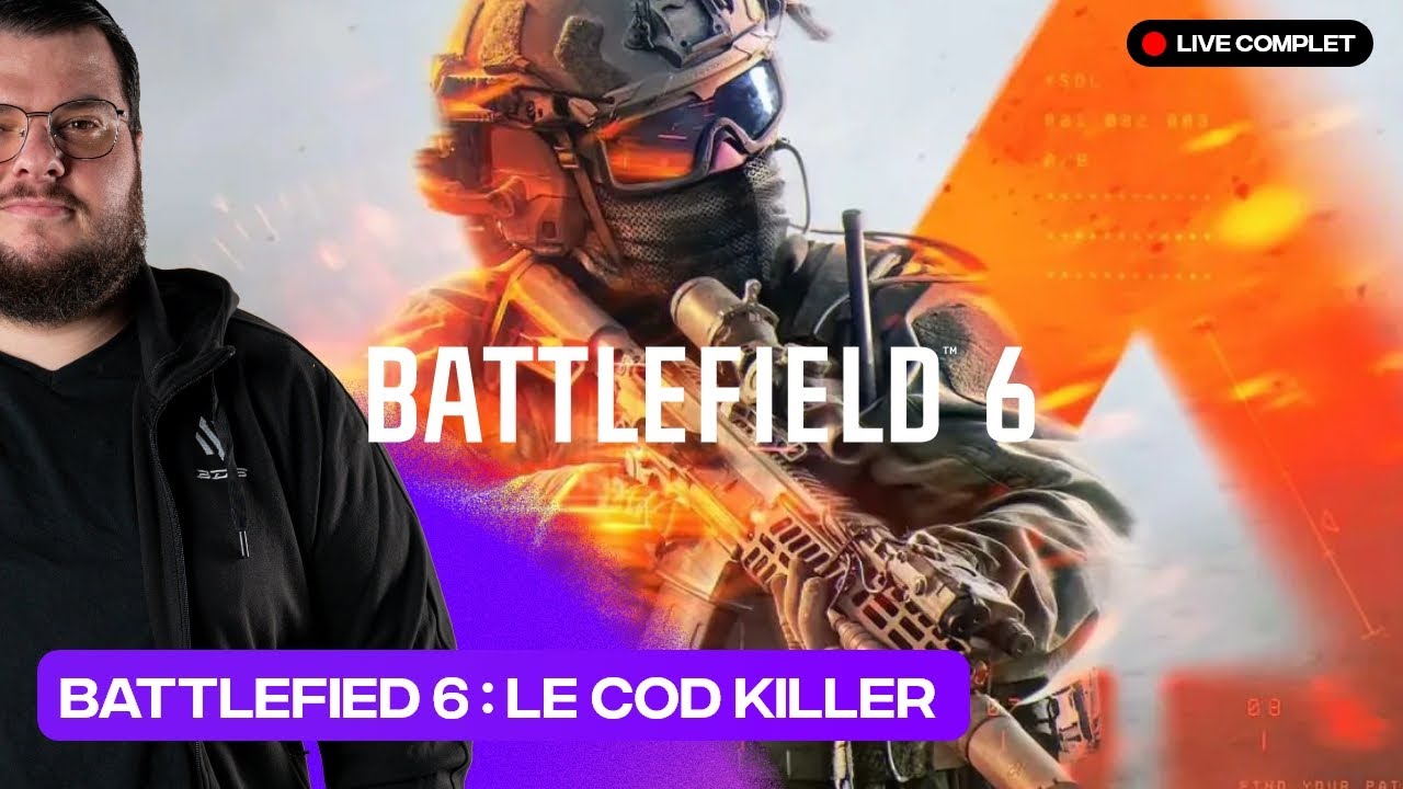 BATTLEFIELD 6 , LE COD KILLER - Live complet LowAn - YouTube