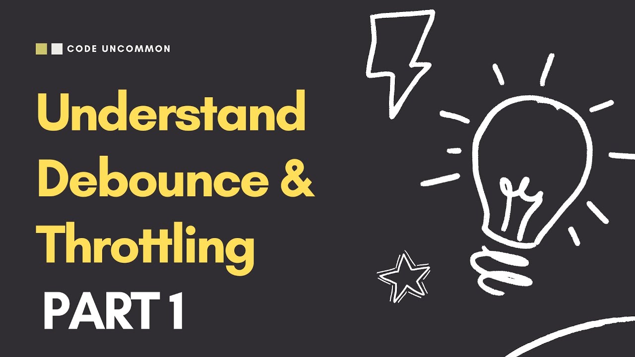 Understand Debounce and Throttling To Improve The Application ... Understand Debounce and Throttling To Improve The Application ...