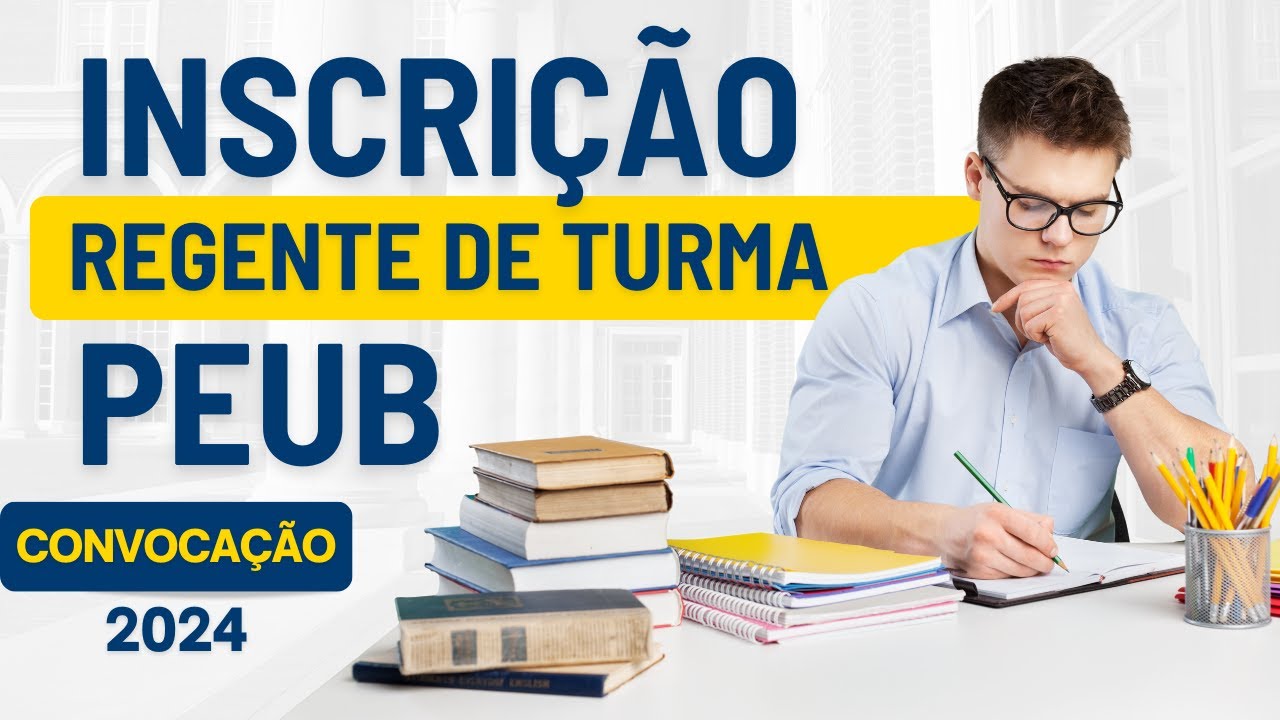 INSCRIÇÃO PARA PEB REGENTE DE TURMA E PEUB SEEMG 2024 | PASSO A PASSO ...