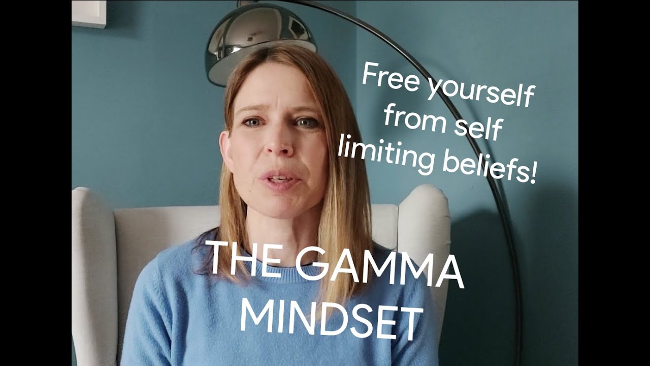 FREE YOURSELF FROM UNLIMITING BELIEFS IN MINUTES -THE GAMMA MINDSET ...