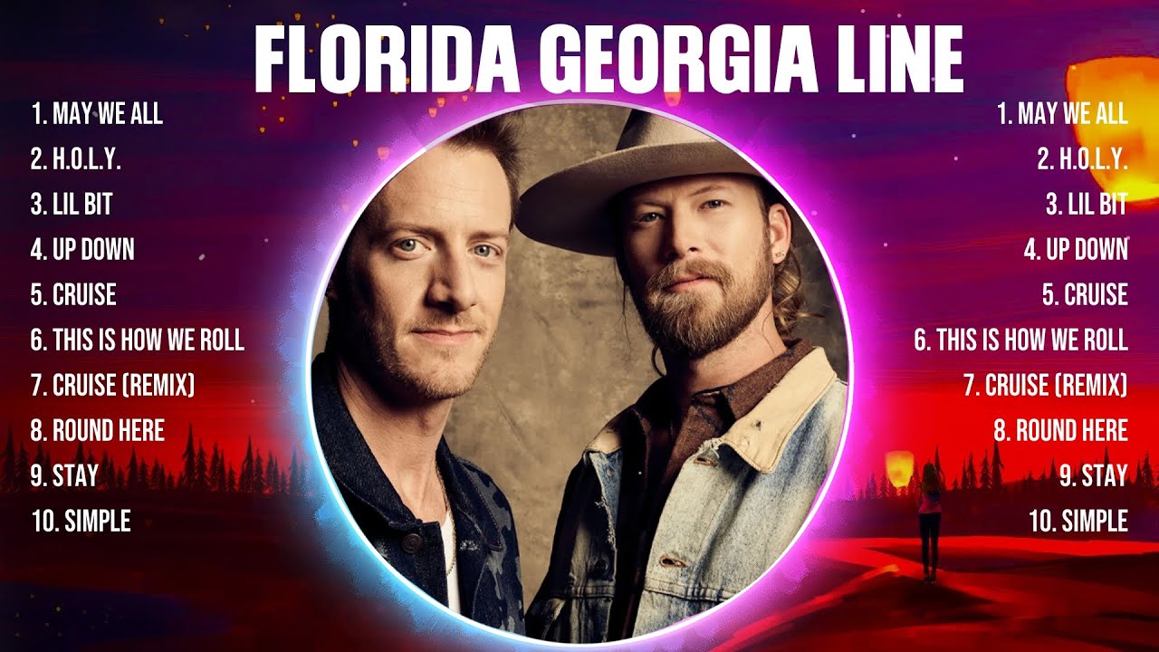 Florida Georgia Line Greatest Hits Full Album ️ Full Album ️ Top 10 ...