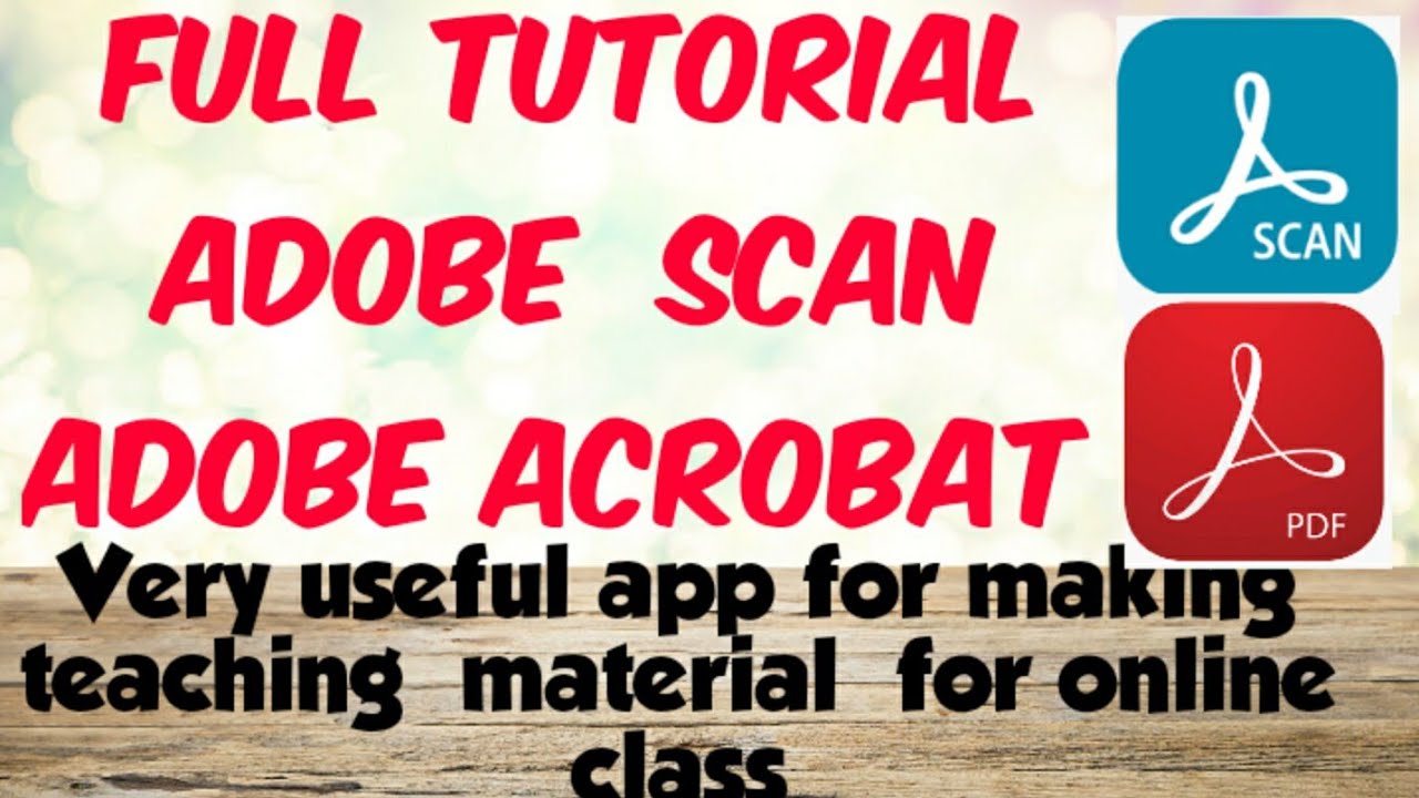 Full tutorials ADOBE SCAN| ADOBE ACROBAT|HOW TO SCAN FROM MOBILE ...