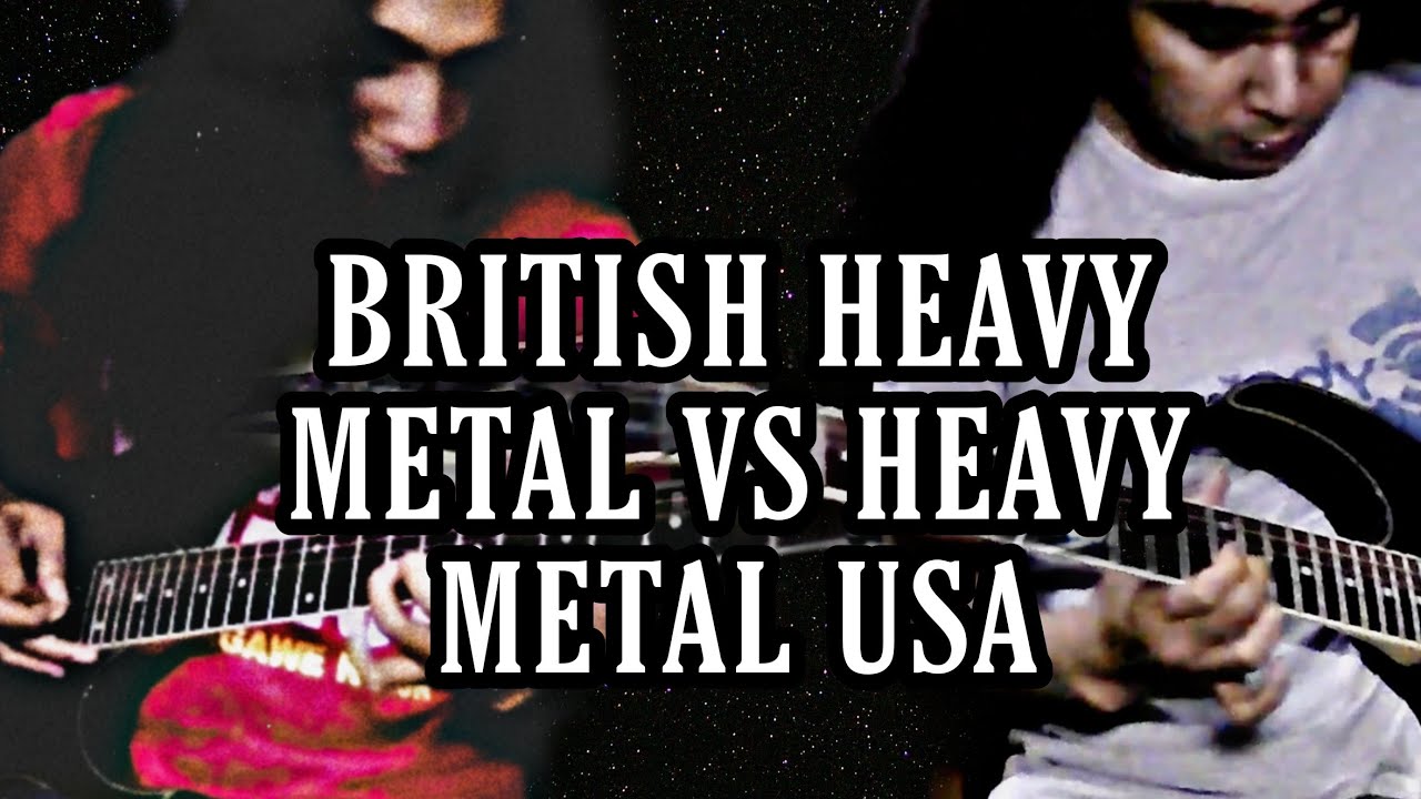 British Heavy Metal vs Heavy Metal USA ( Melodic Guitar Improvisation ...