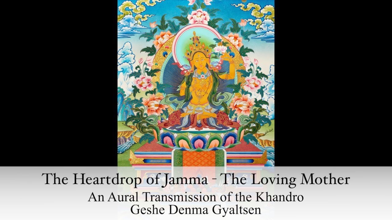 The Heartdrop of Jamma - The Loving Mother, the Aural Transmission of ...