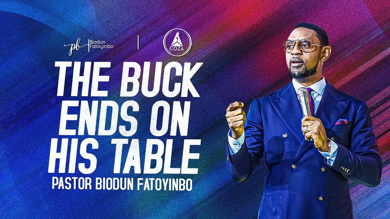 The Buck Ends On His Table | Pastor Biodun Fatoyinbo | DPE 25-08-2023 ...