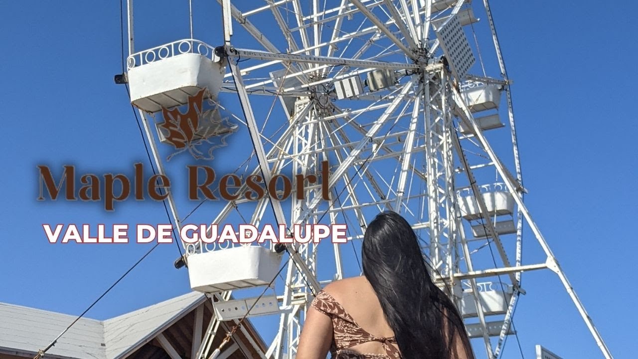 Maple Resort, Valle de Guadalupe BC - YouTube