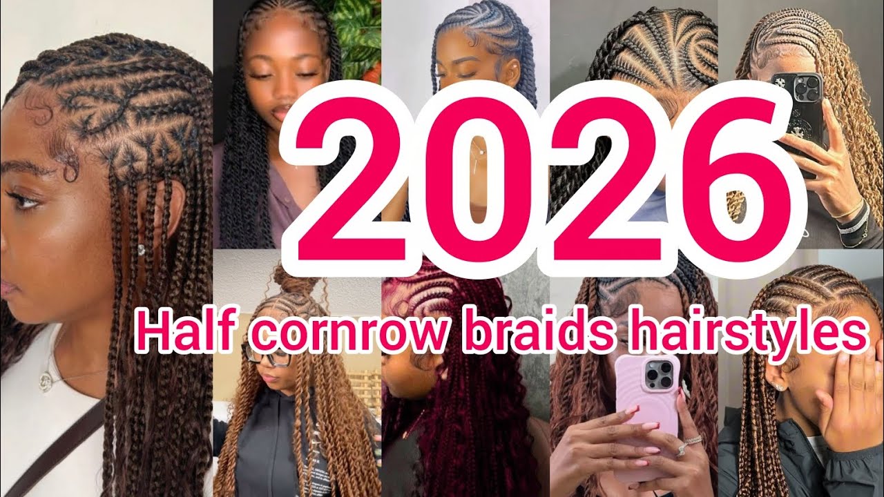 Most classic half cornrows styles for 2026 | Try these Cornrow braids ...