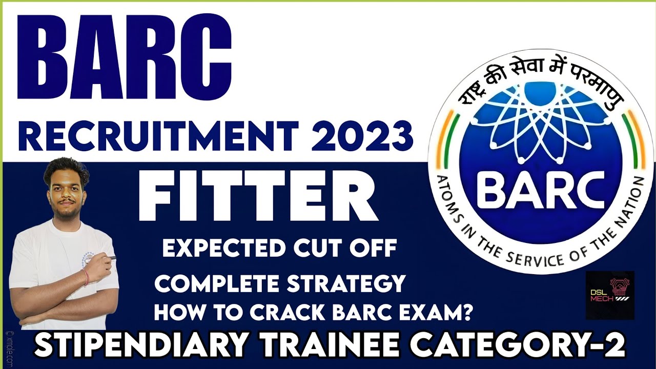 How to Crack BARC EXAM 2023 की तैयारी कैसे करें। इस बार कितना Cut off ...