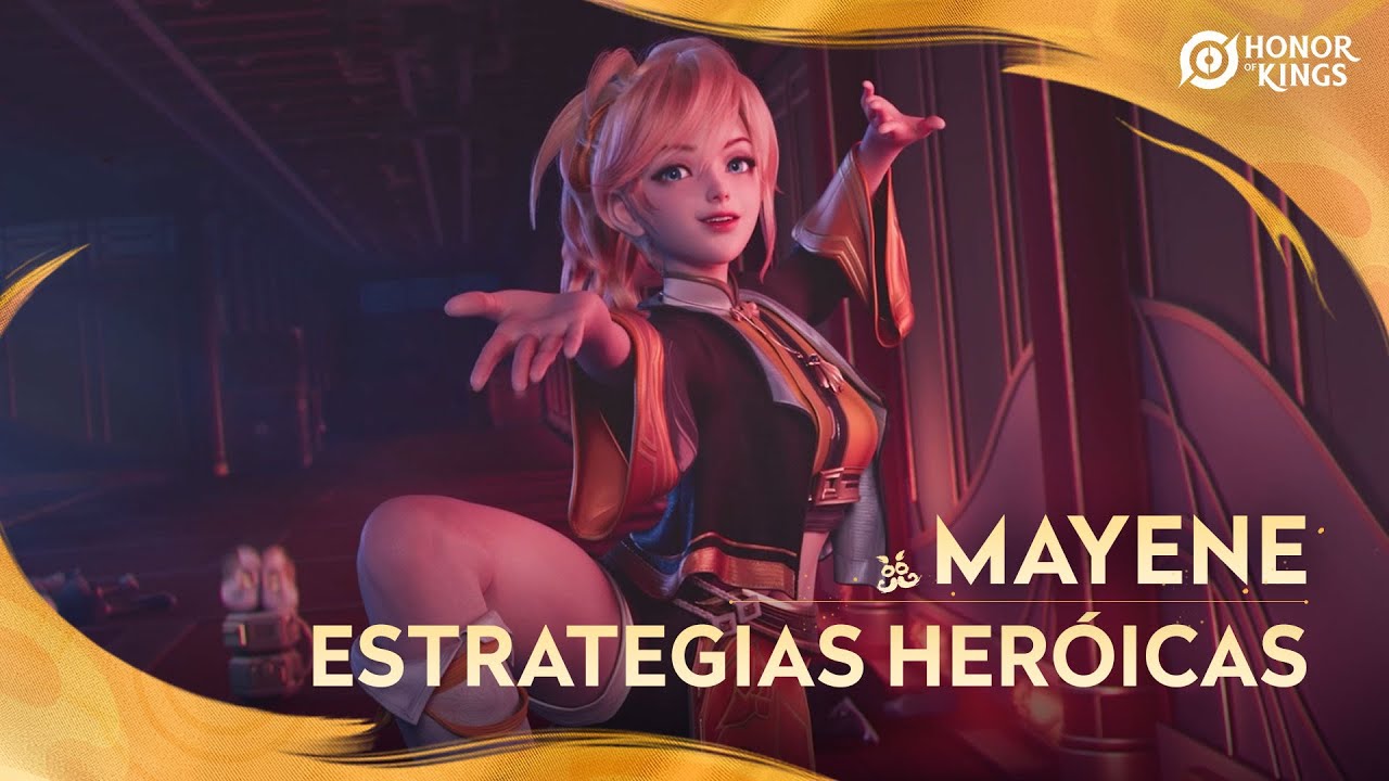 Honor of Kings | Mayene Estrategias Heroicas - YouTube