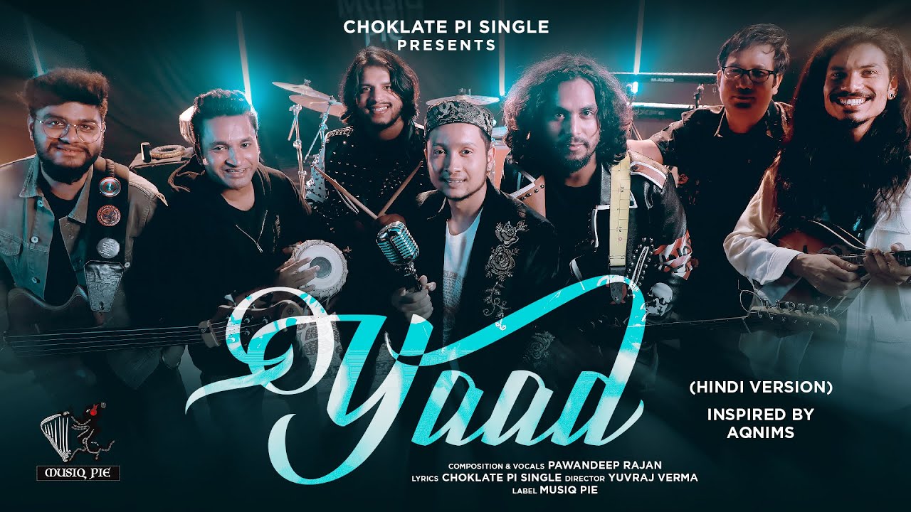 Yaad (Hindi Version) : Official Video | @PawandeepRajanOfficial ...