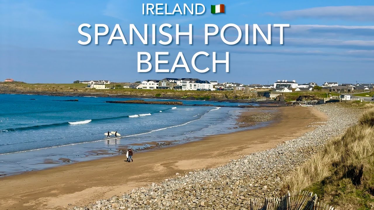 Spanish Point Beach, Ireland (4K) - YouTube