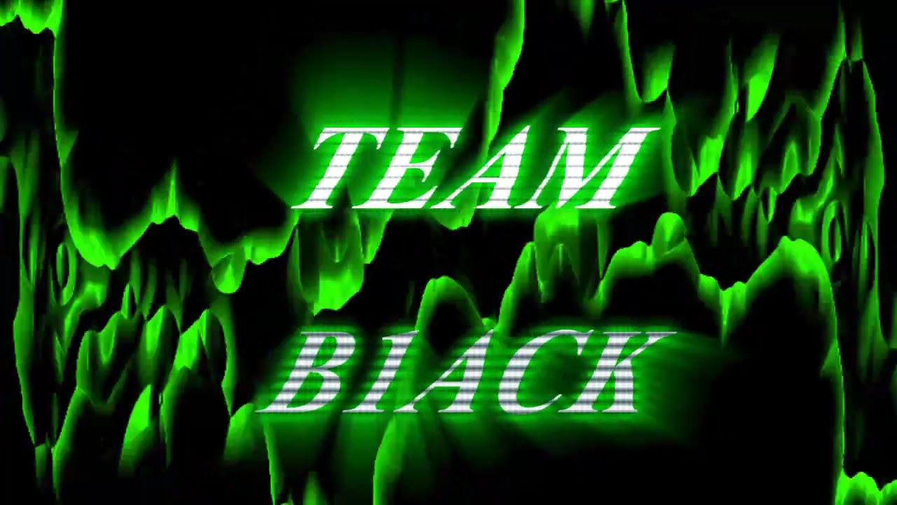 TEAM B1ACK Intro (3) - YouTube