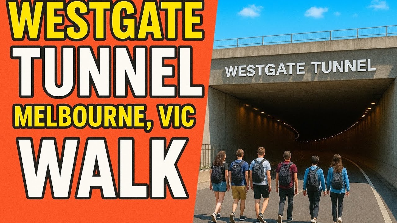 West Gate Tunnel Walk Melbourne Victoria Australia |Discovery Day West ...