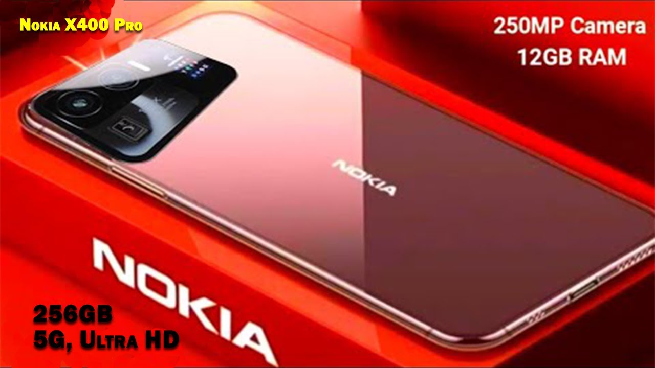 Nokia X400 Pro - 200MP Camera, 6000 mh Battery, 12GB Ram, 256GB, 5G ...