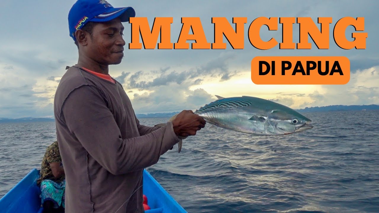 Mancing di Laut Papua - YouTube