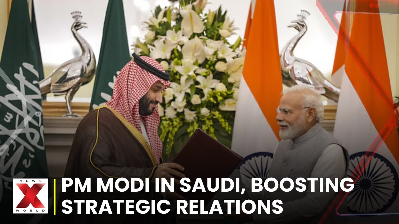 PM Modi In Saudi Arabia : Modi’s visit strengthens India-Saudi ...