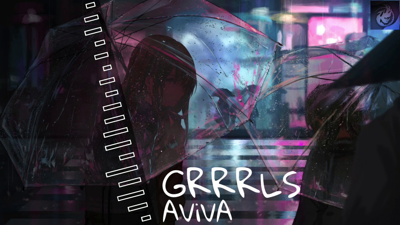 AViVA ~ GRRRLS {Nightcore} - YouTube