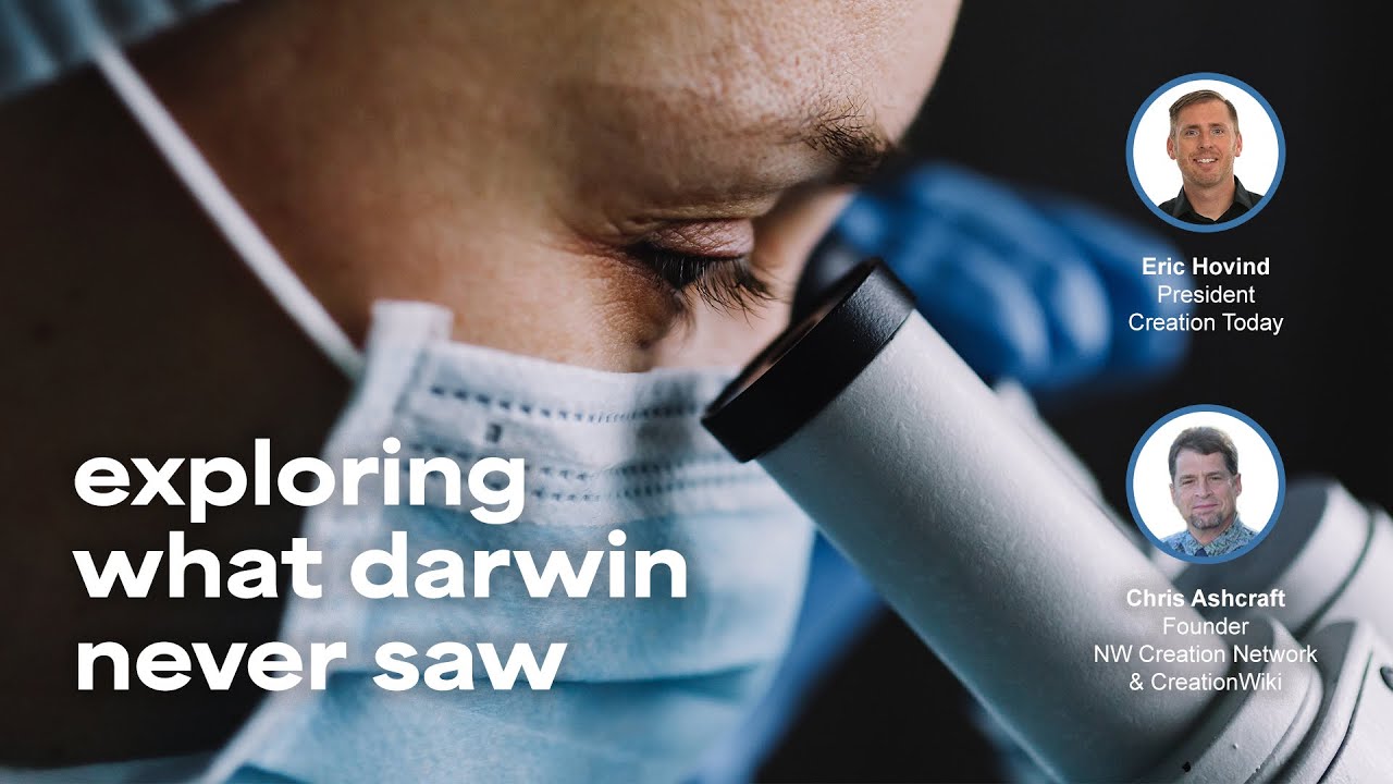 Exploring What Darwin Never Saw | Eric Hovind & Chris Ashcraft ...