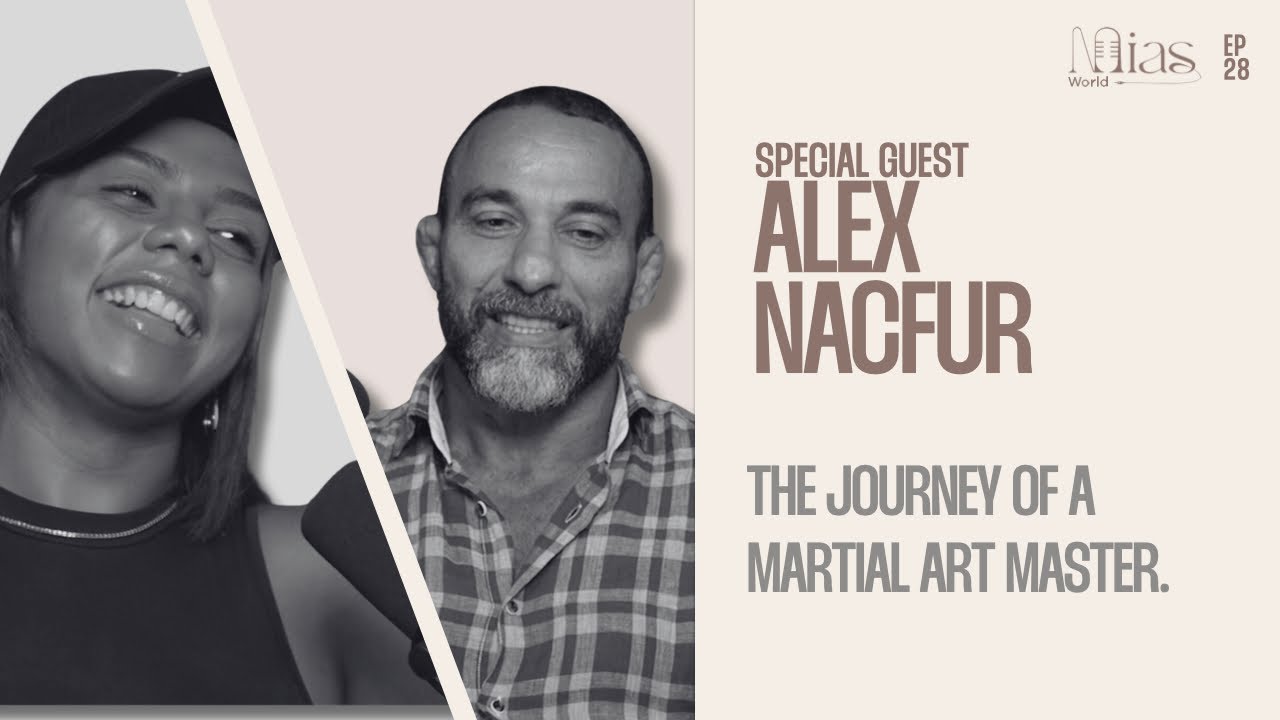 EP 28 - Alex Nacfur : The Journey of a Martial Arts Master. - YouTube