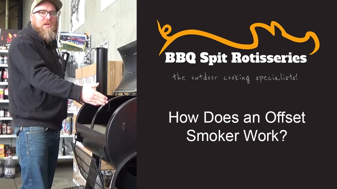 How Does an Offset Smoker Work? - YouTube
